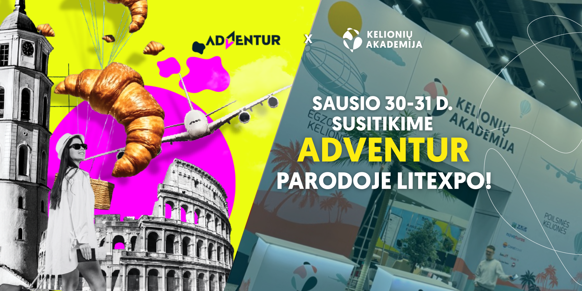 SAUSIO 30-31 D. SUSITIKIME ADVENTUR PARODOJE LITEXPO!